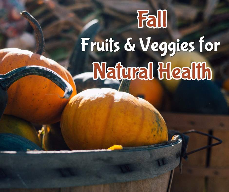Fall Fruits and Veggies for Your Health - Nutrition Wellness Tips